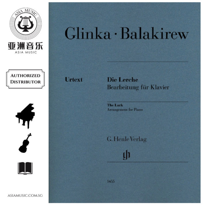 AUTHORIZED DISTRIBUTOR - G.HENLE VERLAG - GLINKA BALAKIREW The Lark ...