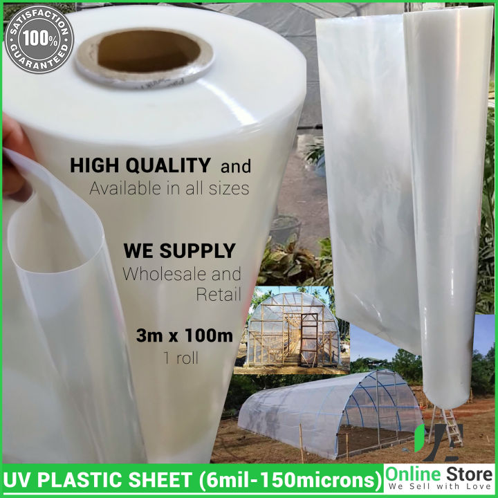 UV Plastic Sheet (6 mil - 150 Microns) - 3m x 100m (1 roll) - Plastic ...