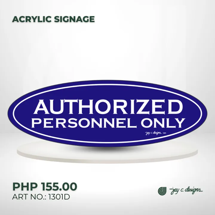 Acrylic Signage Authorized Personnel Only - 29.0cm x 9.5cm x 1.5mm ...