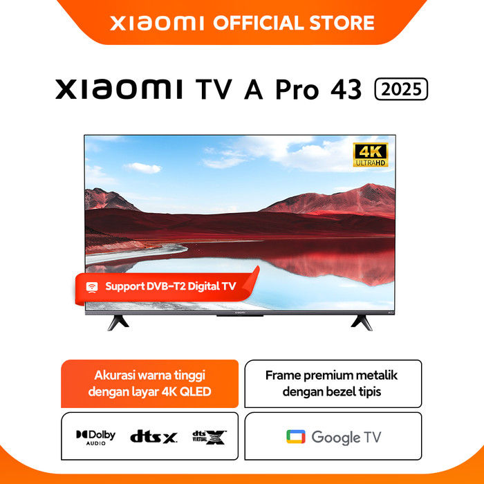Official Xiaomi Google TV A Pro 43 2025 | Layar QLED 4K | Dolby Audio, DTS-X, DTS Virtual:X ...