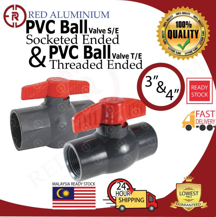 PVC Ball Valve T/E Threaded Ended & PVC Ball Valve S/E Socketed Ended 3 ...