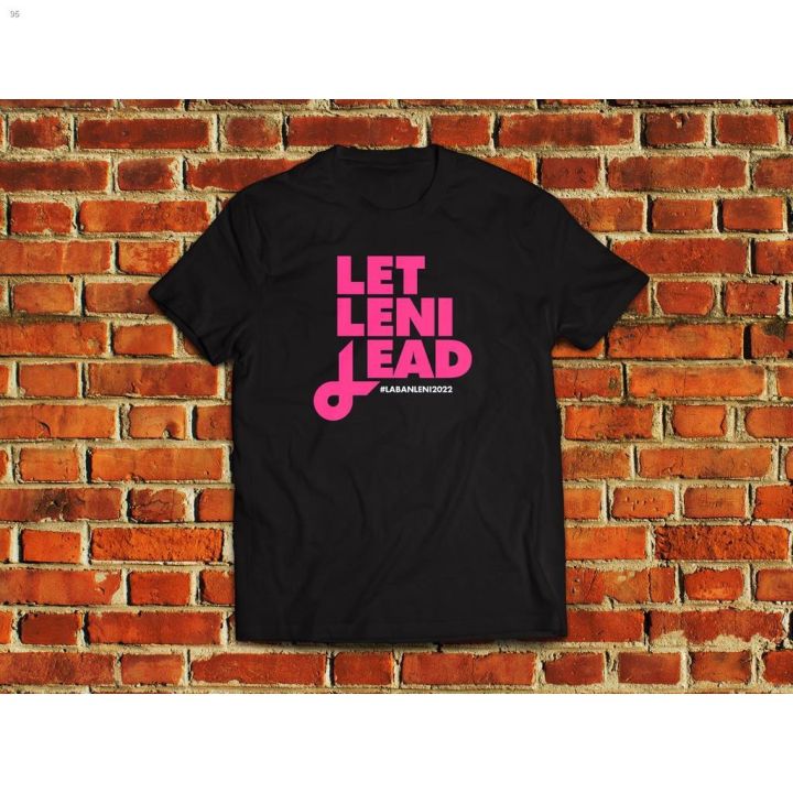 Laban Leni Let Leni Lead 2023 Shirt | Pilipinas 2023 | Lazada PH