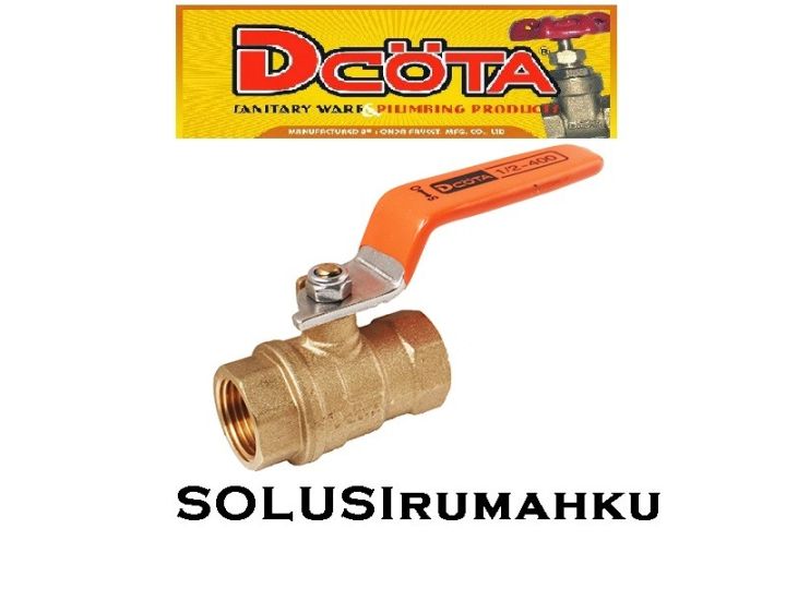 Ball Valve DCOTA Kuningan 1-1/2" Stop Kran 1-1/2 Inch Kran Putaran Air | Lazada Indonesia