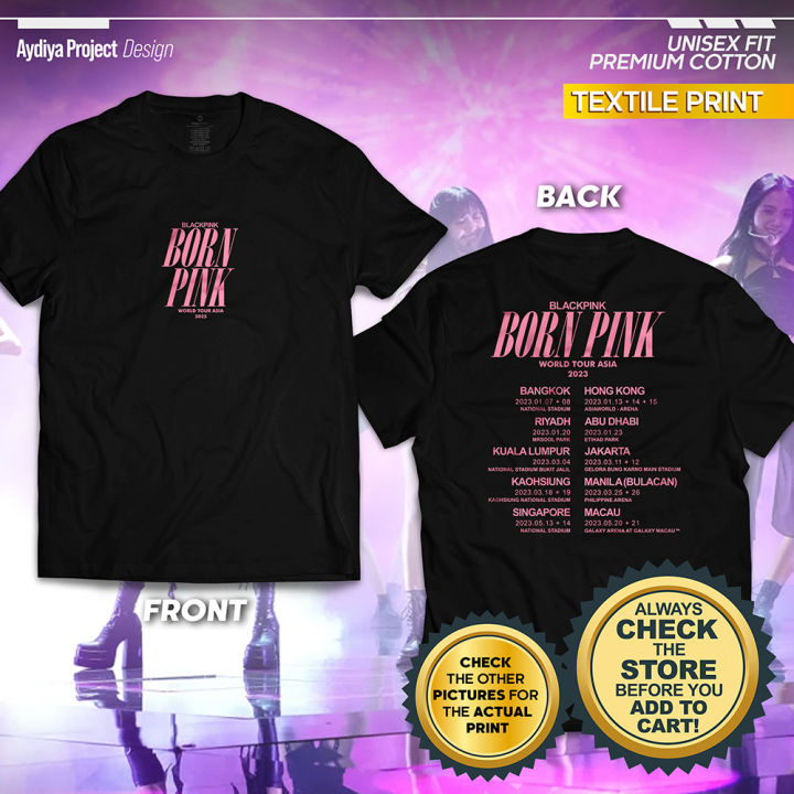 Blackpink World Tour Asia 2023 Born Pink B2B Shirt - KP - Aydiya ...