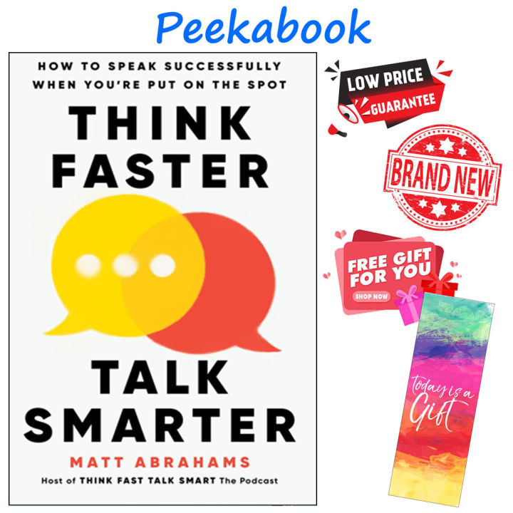 Think Faster, Talk Smarter by Matt Abrahams (paqperback) | Lazada PH