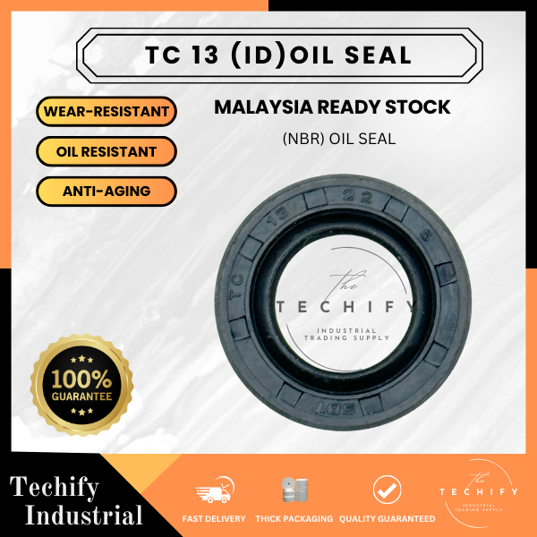 NBR TC 13 (ID) OIL SEAL (TC 13 X 22 X 5) | Lazada