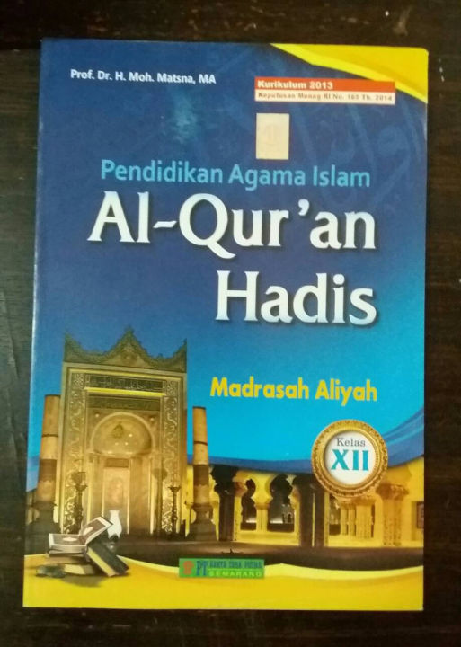 Buku Siswa Kelas 12 MA Al Quran Hadis Qurdis - Toha Putra Edisi Lama | Lazada Indonesia