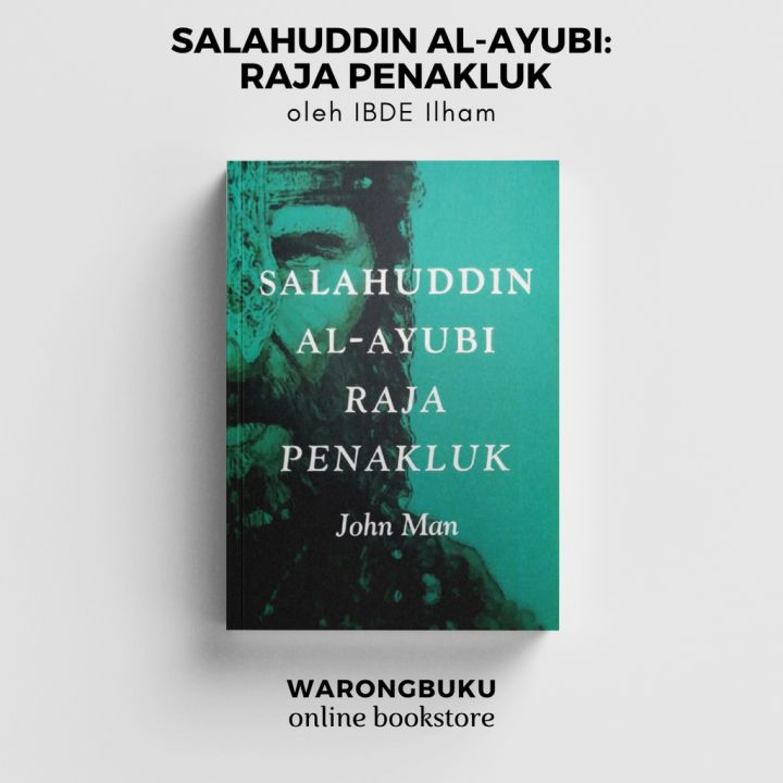 IBDE Ilham - Salahuddin Al-Ayubi Raja Penakluk | buku sejarah islam | salahuddin ayubi | Lazada
