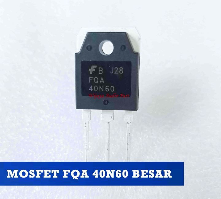 MOSFET FET TRANSISTOR FQA40N60 MOSFET FQA 40N60 40A 600V | Lazada Indonesia
