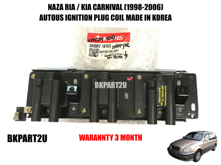 NAZA RIA/KIA CARNIVAL (1998-2006) AUTOUS IGNITION PLUG COIL MADE IN ...