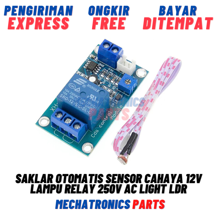 Saklar Otomatis Sensor Cahaya 12V Lampu Relay 250V AC Light LDR ...