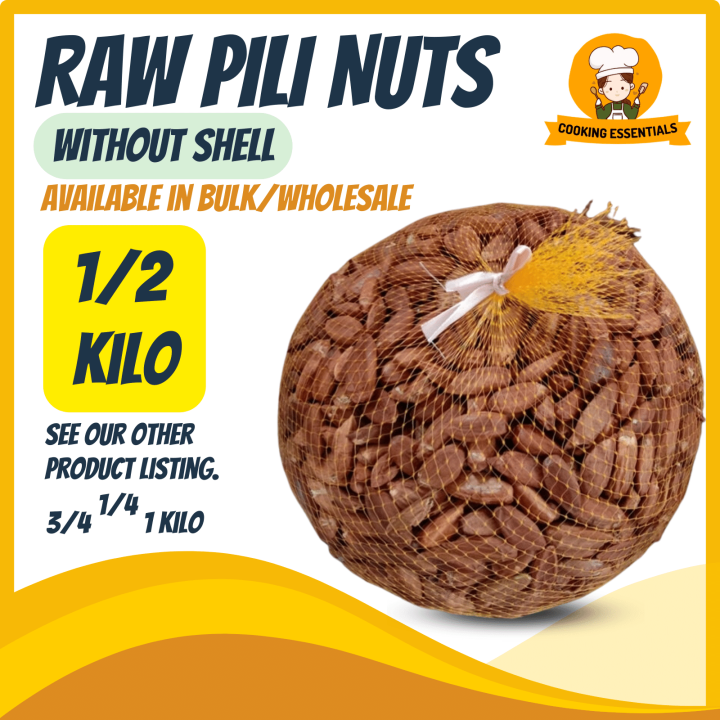 Raw Pili Nuts 1/2 Kilo Without Shell Bicol Pili Nuts | Lazada PH