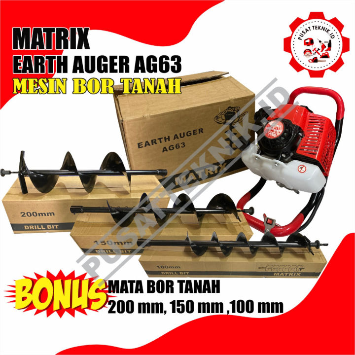 MESIN BOR TANAH MATRIX AG63 Ukuran Mata Bor 100Mm, 150mm, & 200mm ...