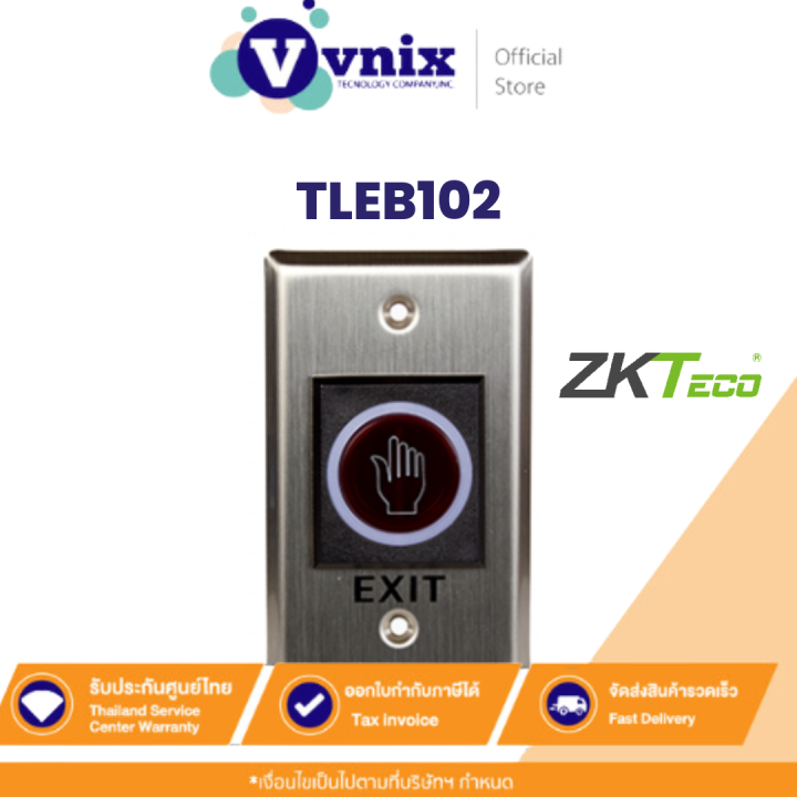 TLEB102 Zkteco Exit Button K1-1 Change Name to TLEB102 By Vnix Group ...
