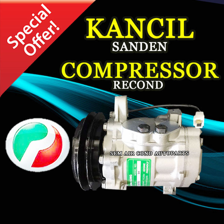 PERODUA KANCIL RECOND SANDEN COMPRESSOR (CAR AIRCOND SYSTEM) | Lazada