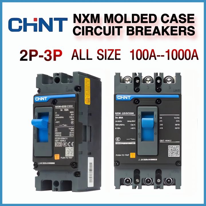 CHINT NXM 2P 3P 100A - 1000A MCCB Moulded Case Circuit Breaker Provide ...