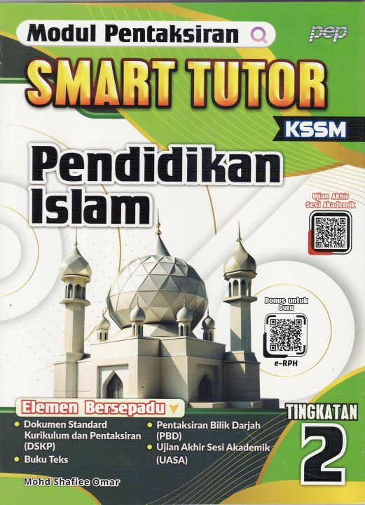 BUKU LATIHAN : MODUL PENTAKSIRAN SMART TUTOR PENDIDIKAN ISLAM TINGKATAN 2 KSSM ( 2025 ) | Lazada