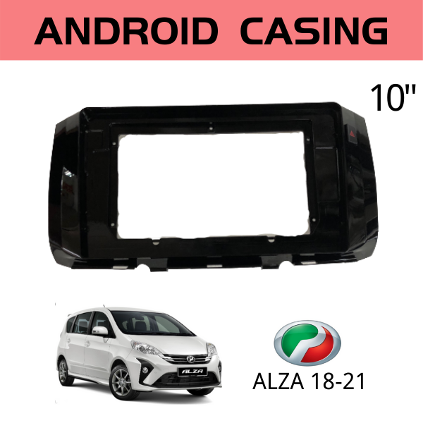 Android Player Casing 10" Perodua Alza 2018-2021 (with Double Signal ...