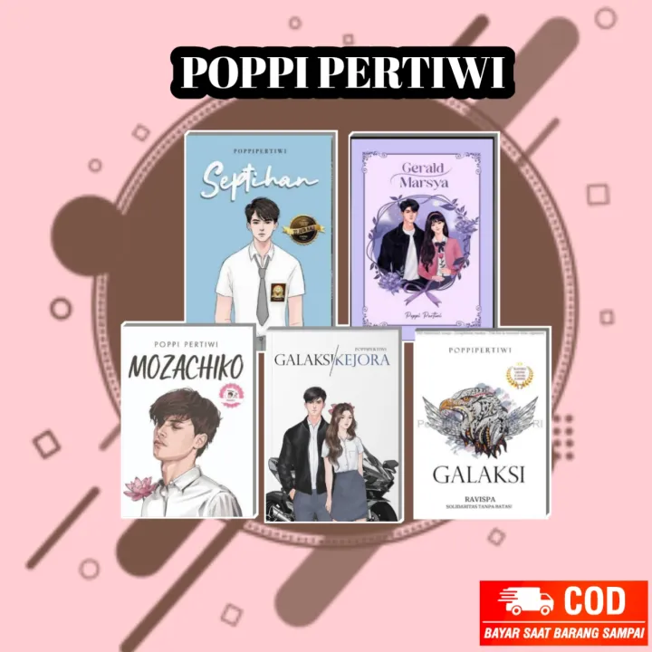 Novel Poppi Pertiwi / Septihan / Galaksi Kejora / Galaksi / DLL / ROSI ...