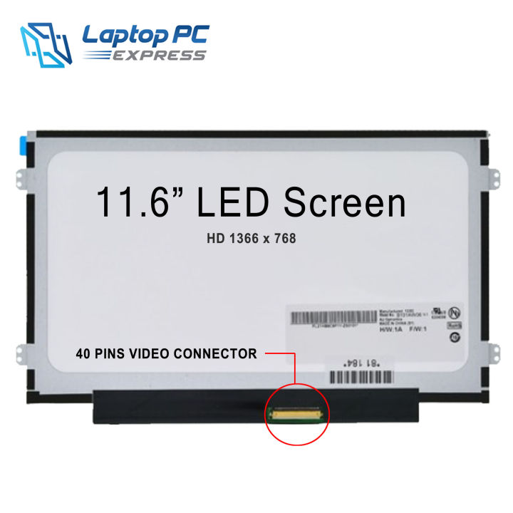 Laptop LED Screen 11.6" 40 Pins Connector HD 1366 x 768 Left and Right ...