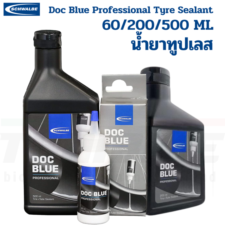 น้ำยาทูปเลสใส่ยางจักรยาน TUBELESS SCHWALBE Doc Blue Professional ...