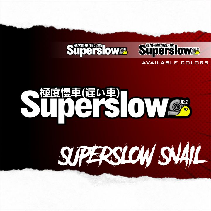 SUPER SLOW SNAIL decal sticker for car/motorcycle and helmet | Lazada PH