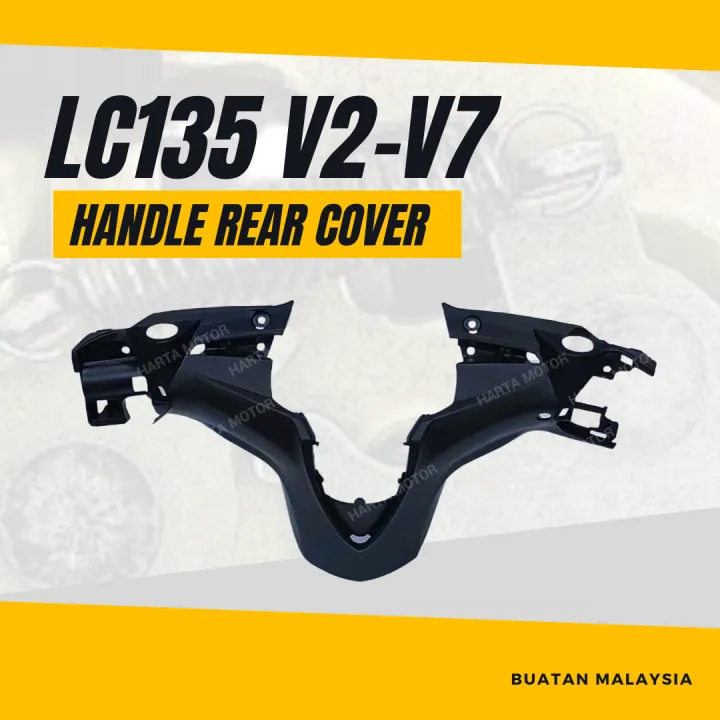 YAMAHA LC2 HANDLE REAR COVER - LC135 NEW V2 V3 V4 V5 V6 V7 LC BARU HANDLE METER COVER LOWER REAR ...