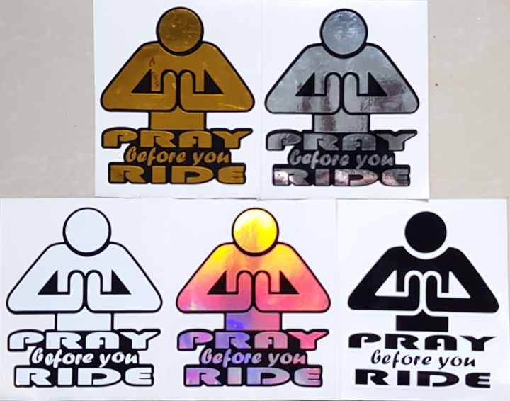 PRAY BEFORE YOU RIDE STICKER DECALS FOR MOTORCYCLE , CAR WATERPROOF ...