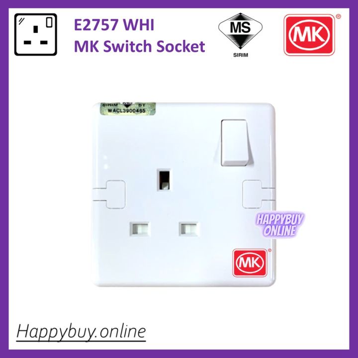 MK 1 Gang 13A 250V SP Switched Socket Outlet E2757 WHI SIRIM | Lazada