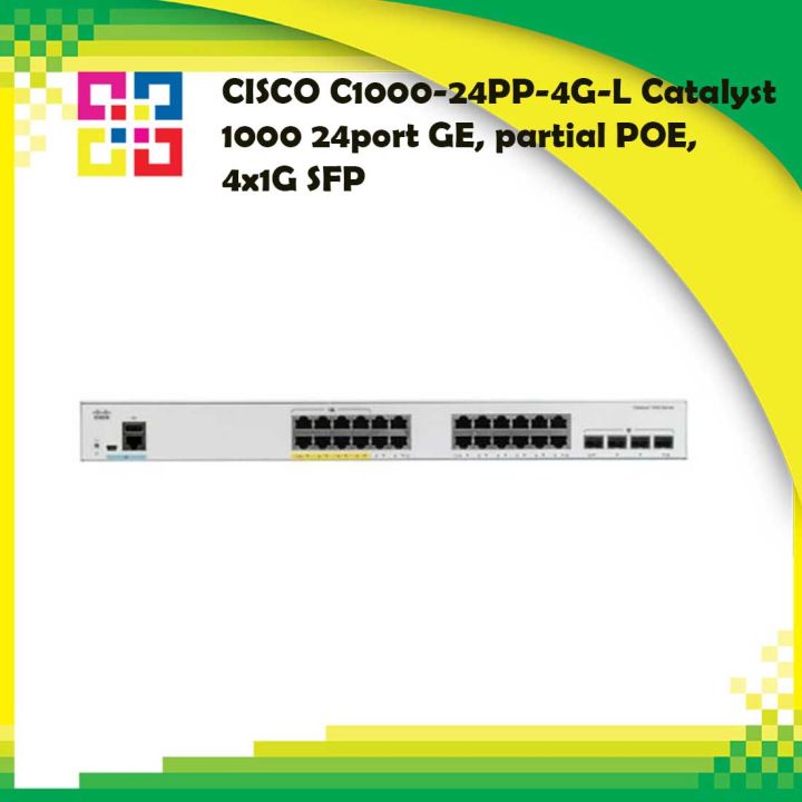 CISCO C1000-24PP-4G-L Catalyst 1000 24port GE, partial POE, 4x1G SFP | Lazada.co.th