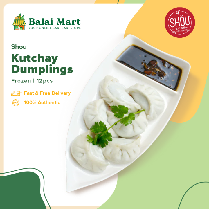 Shou Frozen Kutchay Dumplings 12pcs [Frozen, Dimsum, Meat] | Lazada PH