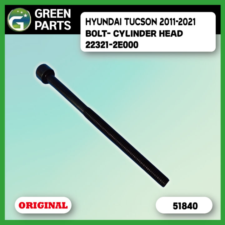 BOLT- CYLINDER HEAD FOR HYUNDAI TUCSON IX MODEL 2011 UP TO 2021 ...