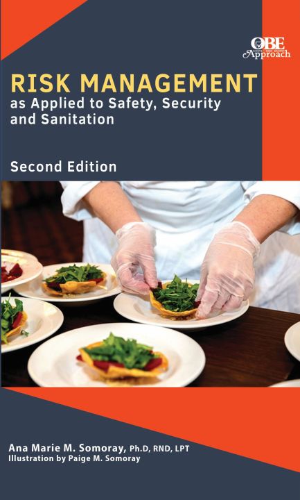 Risk Management as Applied to Safety, Security and Sanitation, 2nd ...