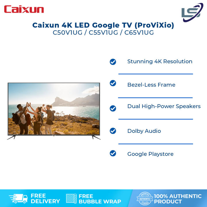 Caixun 43"/50"/55"/65" 4K UHD Google TV (ProViXio) C50V1UG/C55V1UG ...