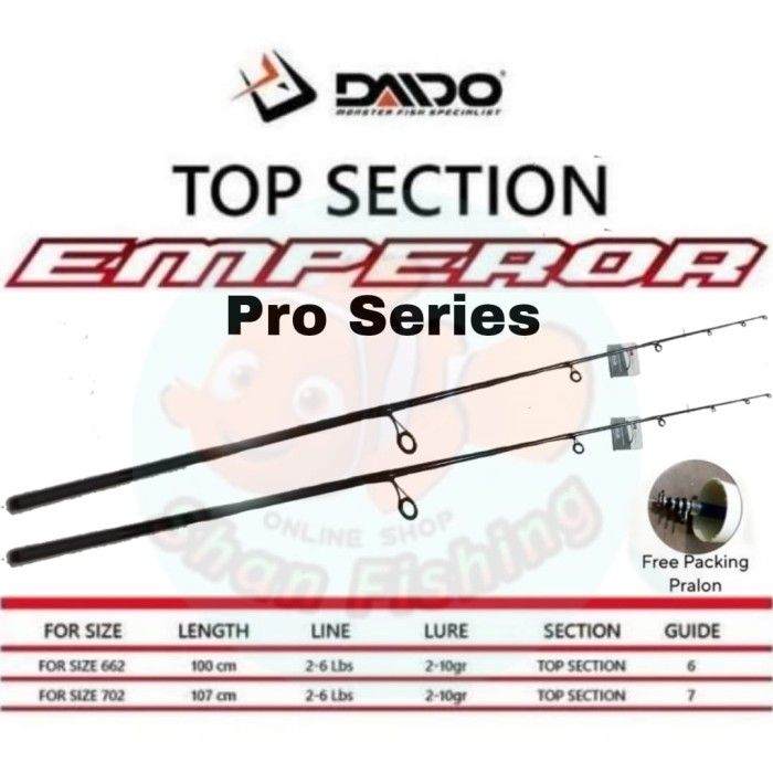 Ujung joran / Top Section Daido Emperor Pro Series (Original Part) - 662 | Lazada Indonesia