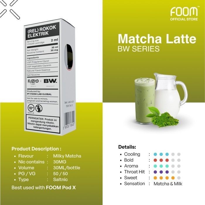 Foom Matcha Latte Salt Nic 30ML by Foom x Boy WIlliam - Liquid FOOM BW ...