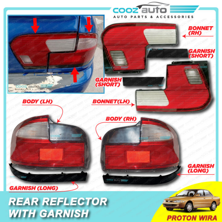 Proton Wira 2In1 Taillamp Tail Lamp Rear Bonnet Reflector With Garnish ...