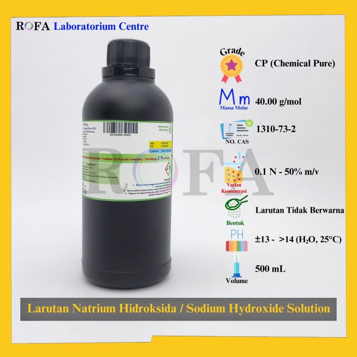 Larutan NaOH / Larutan Natrium Hidroksida / Sodium Hydroxide Solution ...