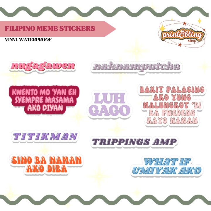 nugagawen, naknampucha - Filipino Meme Phrases - Vinyl Laminated ...
