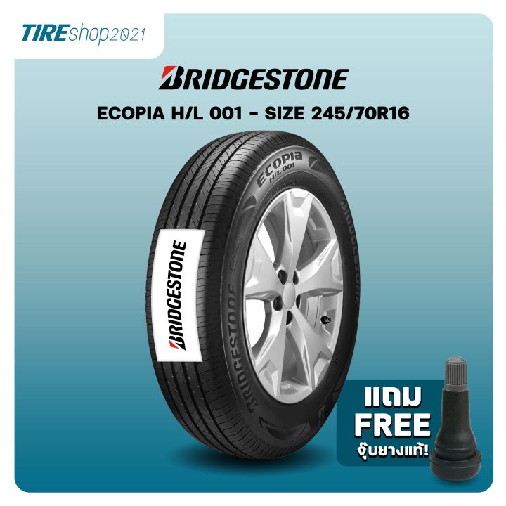 ยางรถกระบะและรถSUV BRIDGESTONE รุ่นECOPIA H/L 001 ขนาด245/70R16 ยางปี ...