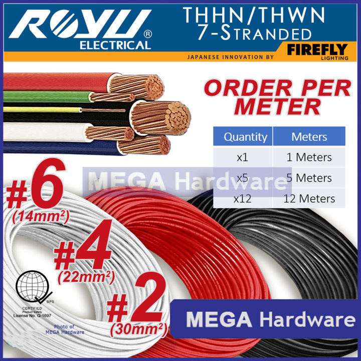 ROYU THHN/THWN-2 7 Stranded Wire (# 6, 4, 2) SOLD PER METER 14mm² 22mm² 30mm² | Lazada PH