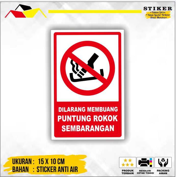STIKER DILARANG MEMBUANG PUNTUNG ROKOK SEMBARANGAN | Lazada Indonesia