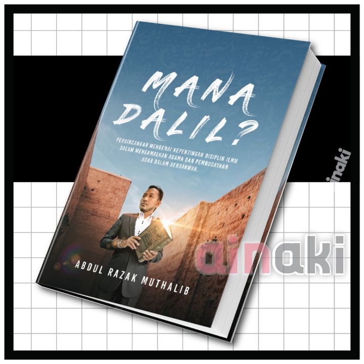 Buku Abdul Razak Muthalib Mana Dalil Adab Berdakwah | Lazada