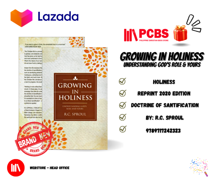 PCBS Growing in Holiness (UNDERSTANDING GOD'S ROLE AND YOURS) by R.C ...