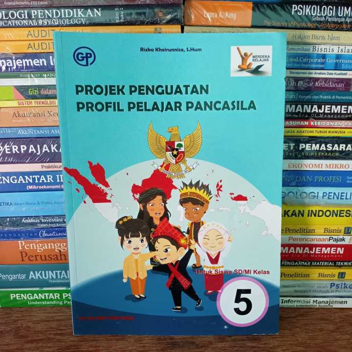 Buku Projek Penguatan Profil Pelajar Pancasila (P5) SD/MI Kelas 5 Kurikulum Merdeka | Lazada ...