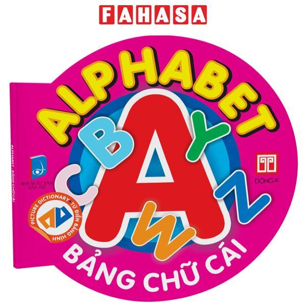 Fahasa - Picture Dictionary - Từ Điển Bằng Hình - Alphabet - Bảng Chữ ...
