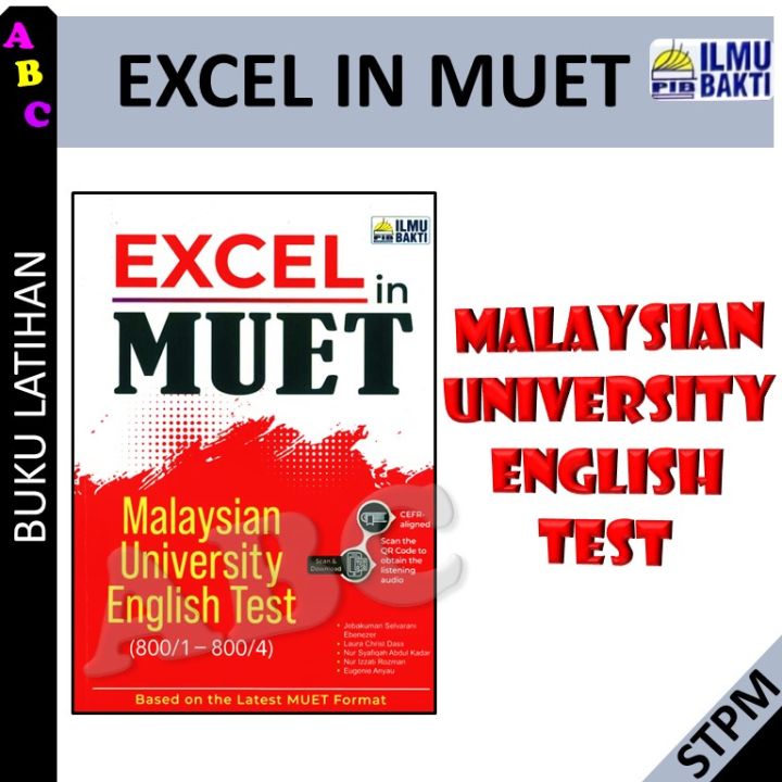 EXCEL IN MUET (MALAYSIAN UNIVERSITY ENGLISH TEST) STPM 2023 NOTES ...