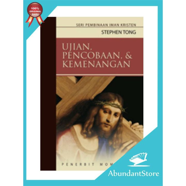 Buku Ujian, Pencobaan, dan Kemenangan - Stephen Tong | Lazada Indonesia