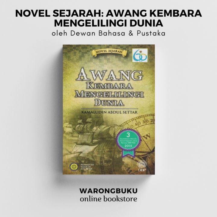 DBP - Novel Sejarah: Awang Kembara Mengelilingi Dunia | novel sejarah ...