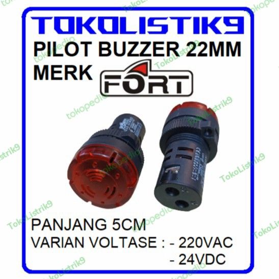 Pilot Lamp Buzzer LED 22mm 220vAC 24vDC merk FORT | Lazada Indonesia